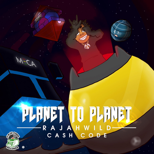 RAJAH WILD - PLANET TO PLANET (AUDIO & VIDEO)