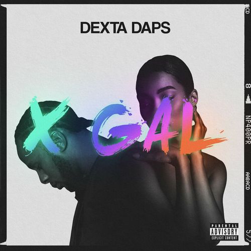 DEXTA DAPS - X GAL (AUDIO & MUSIC VIDEO) - DRETEGS