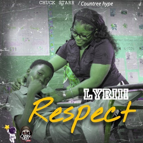 LYRIII - RESPECT (AUDIO & MUSIC VIDEO)