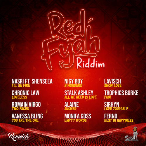 RED FYAH RIDDIM (FULL PROMO) - ROMEICH ENT