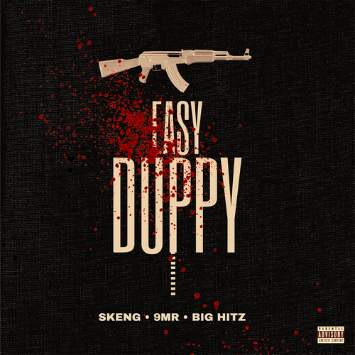 SKENG - EASY DUPPY - 9MILES RECORDS & BIG HITZ