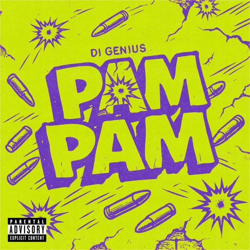 DI GENIUS - PAM PAM - DI GENIUS RECORDS