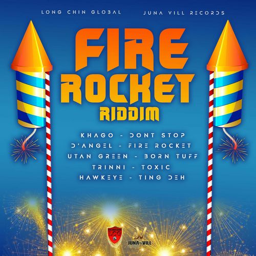 FIRE ROCKET RIDDIM (FULL PROMO)